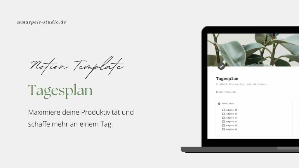 Notion Template - Tagesplan: Maximiere deine Produktivität - Marpels Studio